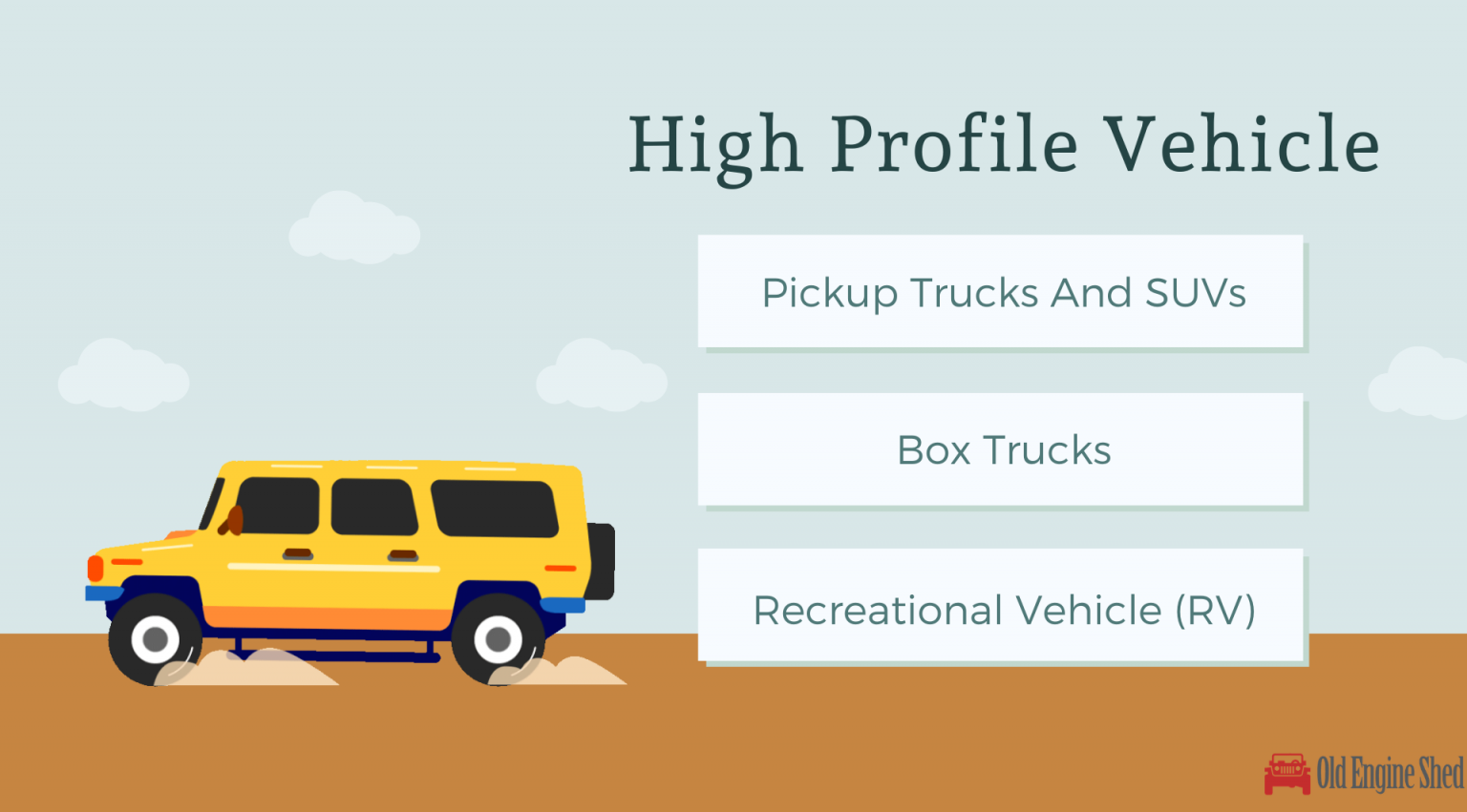 What is a High Profile Vehicle? Ask a Mechanic - Old Engine Shed